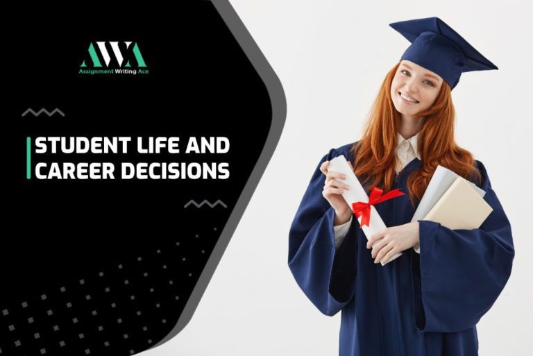 Student Life And Career Decisions